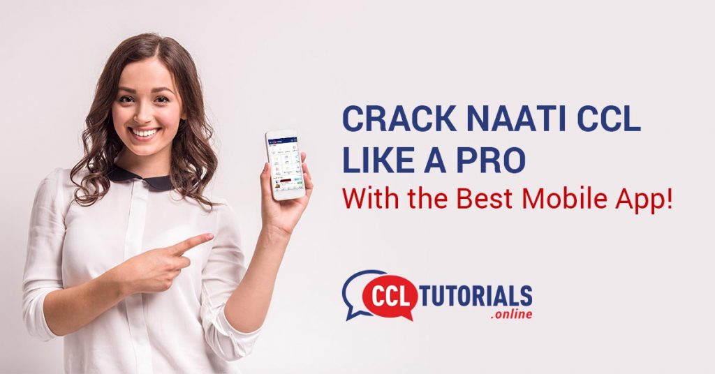 CCL Tutorials Mobile App - NAATI CCL Test Sample & NAATI Practice Material